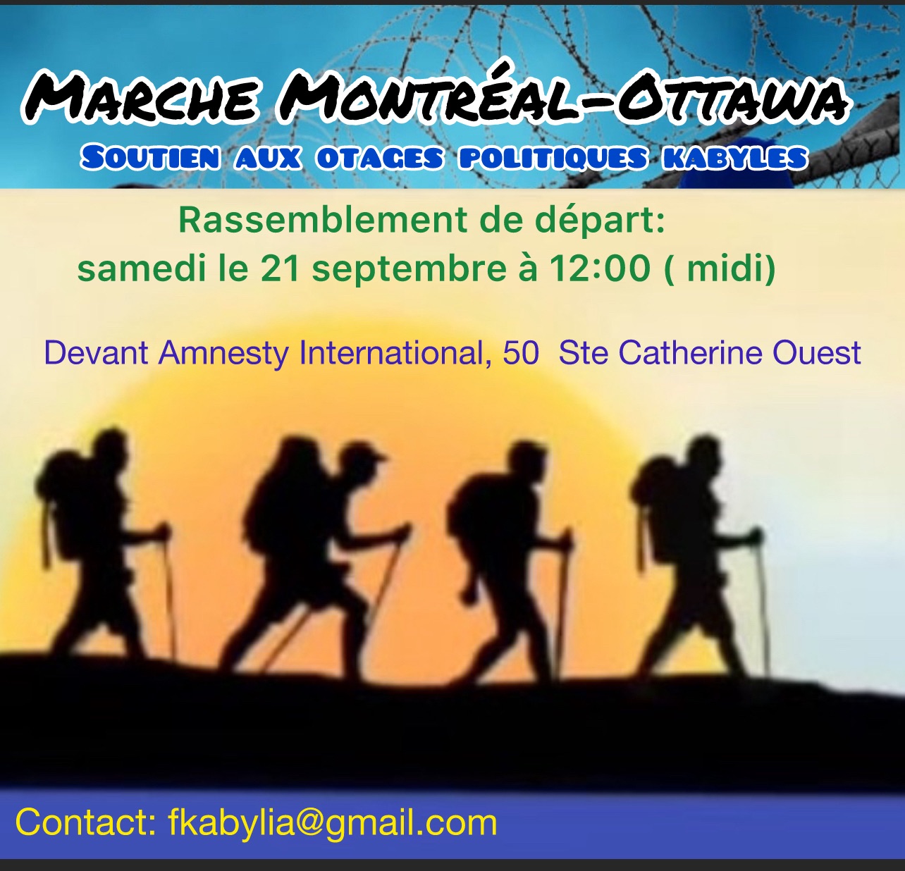 WALKING CAMPAIGN FROM MONTRÉAL TO OTTAWA IN SUPPORT OF THE KABYLIAN ...